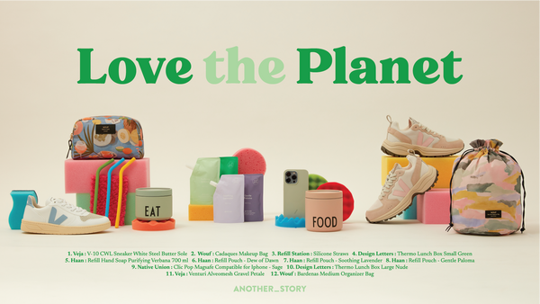 START A SUSTAINABLE LIFESTYLE WITH 'LOVE THE PLANET' – ANOTHER STORY